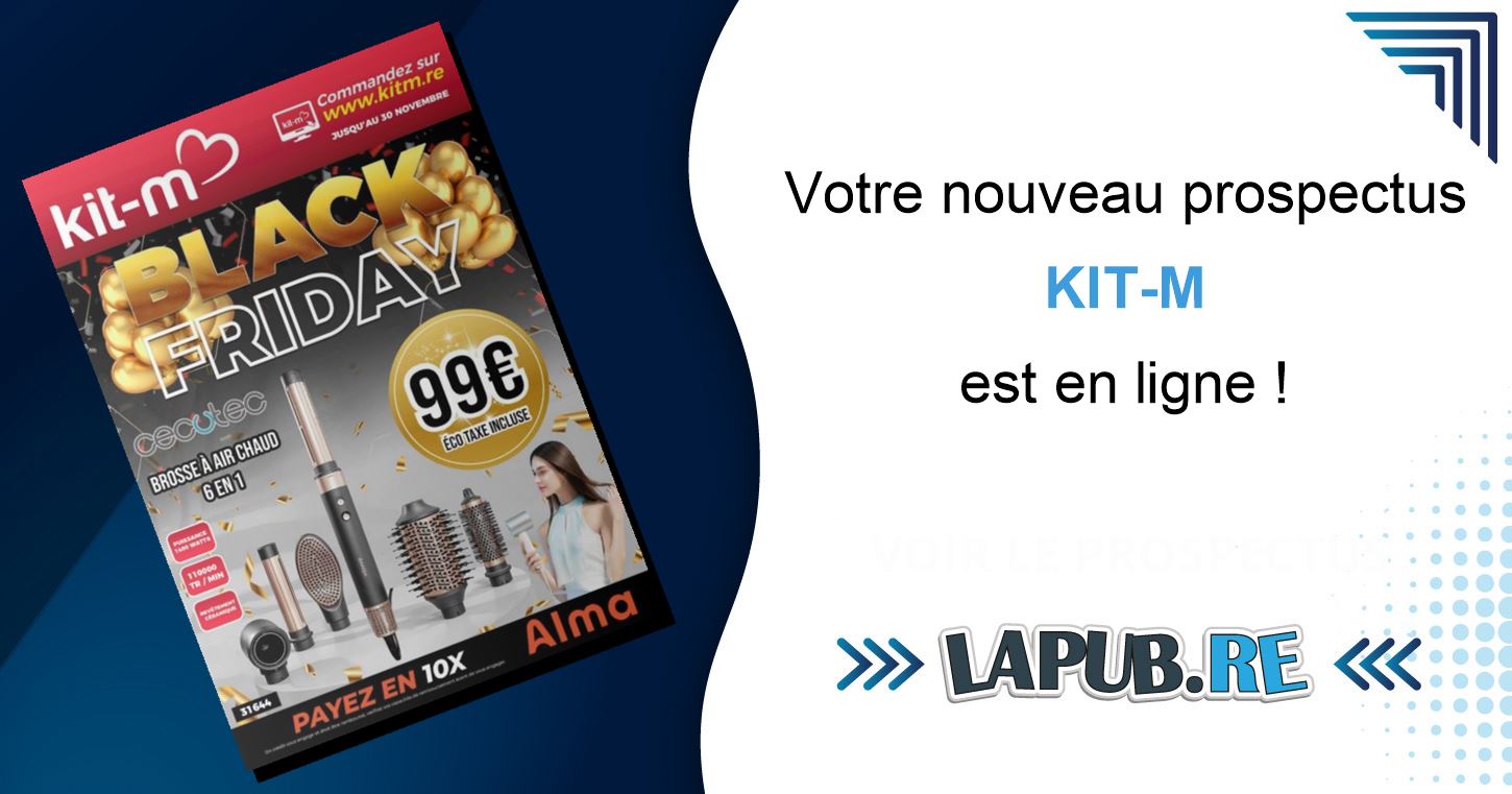 PROSPECTUS - KIT-M - REUNION - 974 - LAPUB.RE