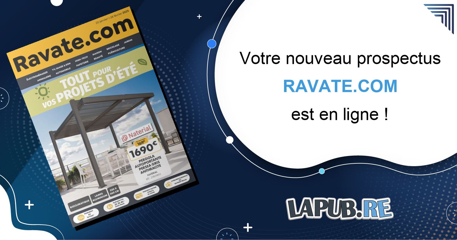 PROSPECTUS - RAVATE.COM - REUNION - 974 - LAPUB.RE