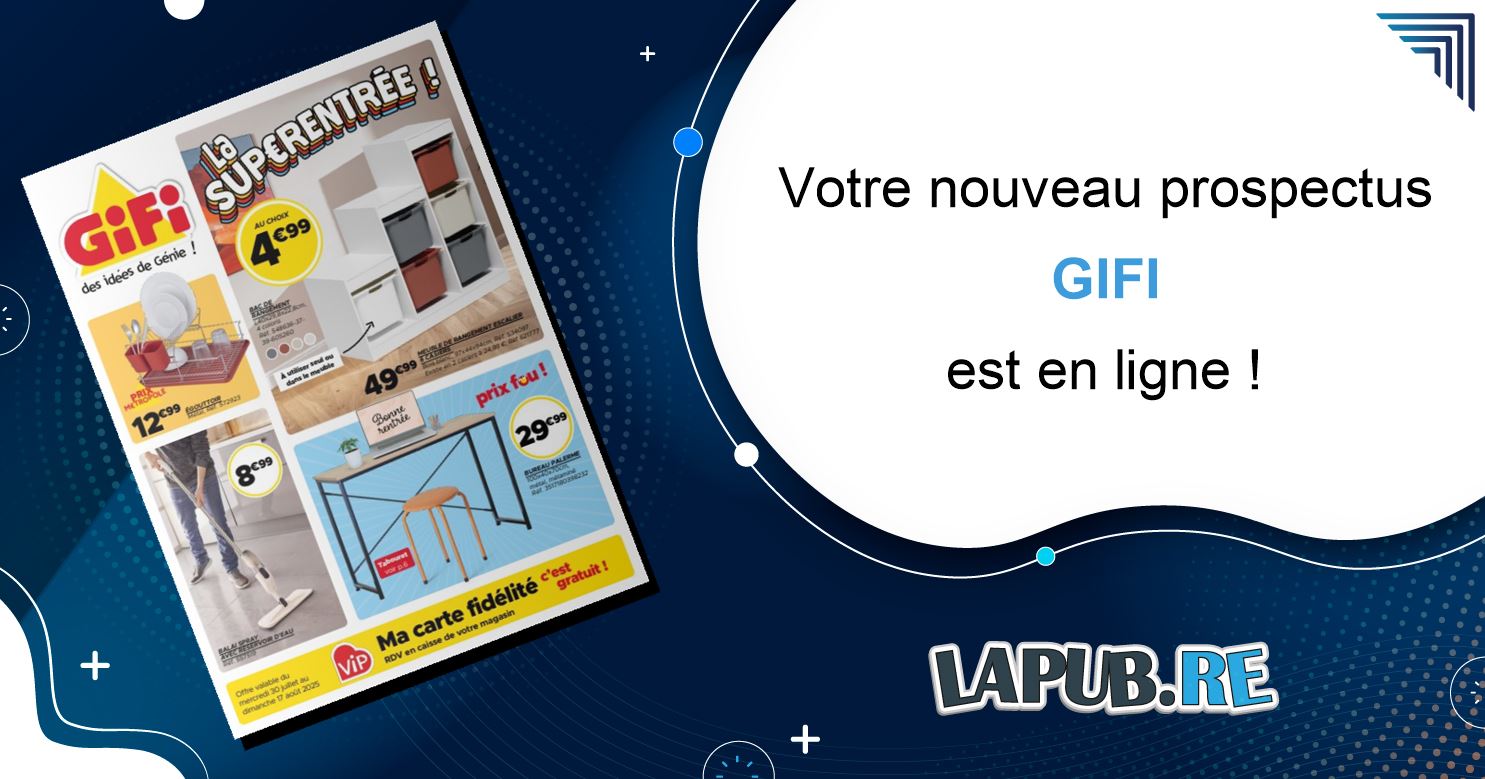 PROSPECTUS - GIFI - REUNION - 974 - LAPUB.RE