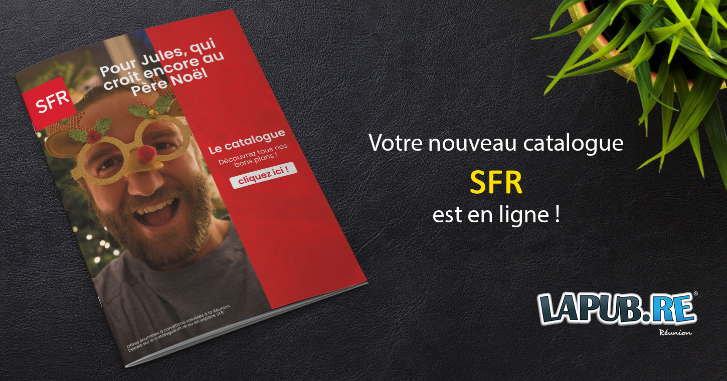 PROSPECTUS - SFR REUNION - REUNION - 974 - LAPUB.RE