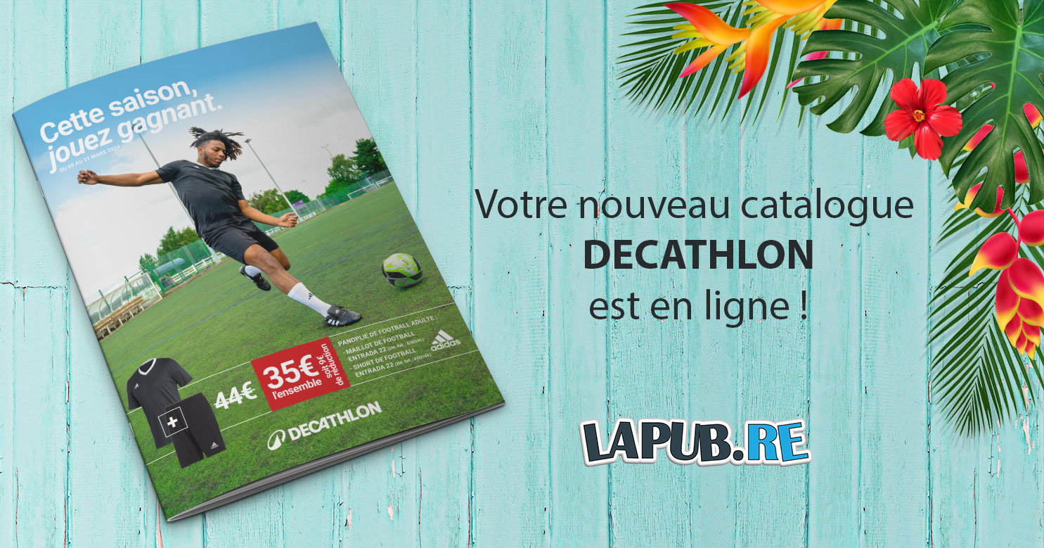 PROSPECTUS - DECATHLON - REUNION - 974 - LAPUB.RE