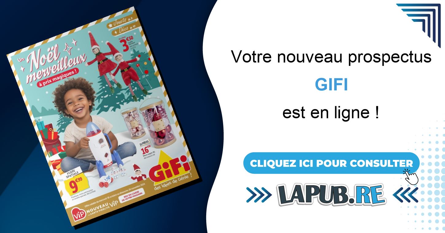 PROSPECTUS - GIFI - REUNION - 974 - LAPUB.RE